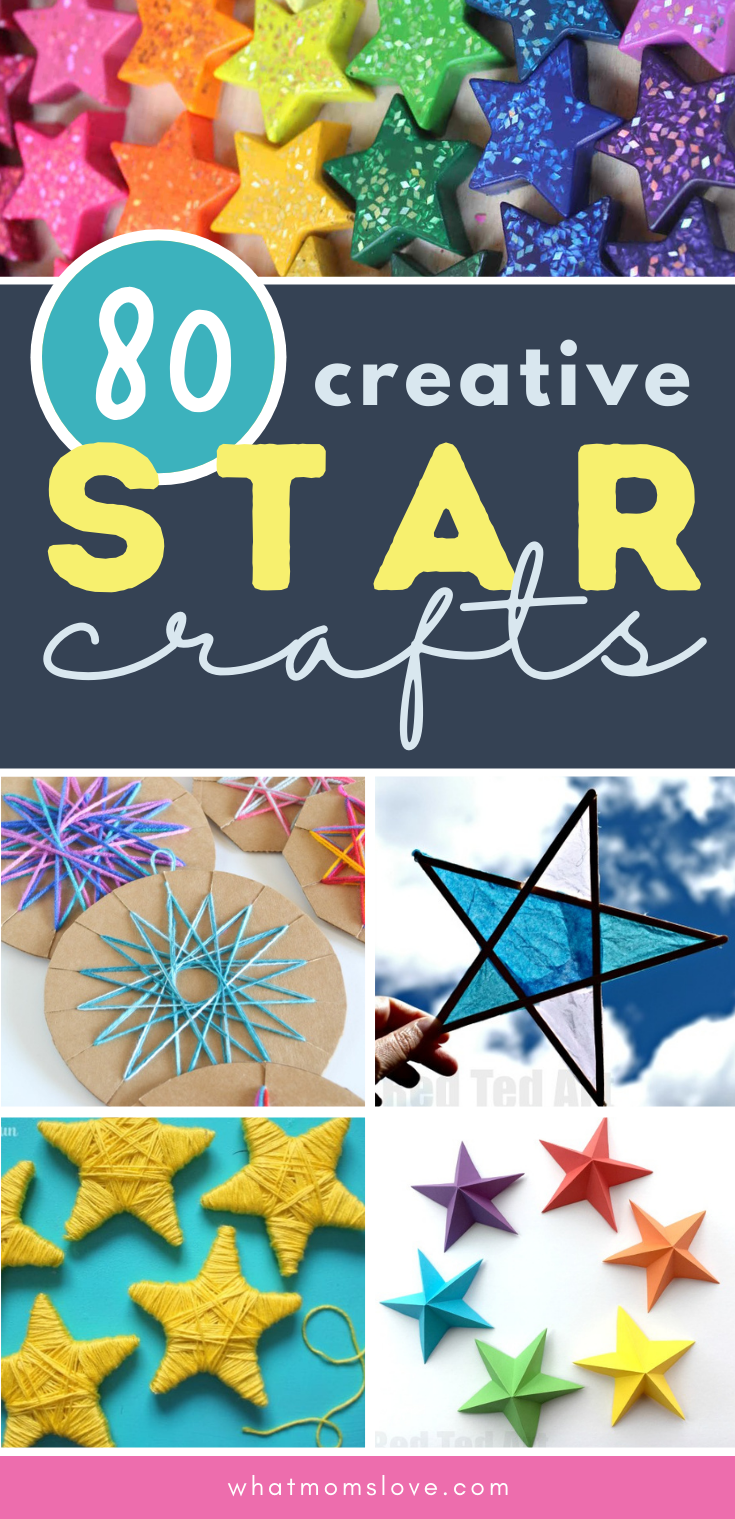 80 DIY Star Crafts Ideas For Kids To Make Adults Too What Moms Love