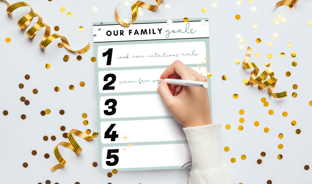 25 Family Goals Examples For The New Year (+ FREE Printable Goal ...